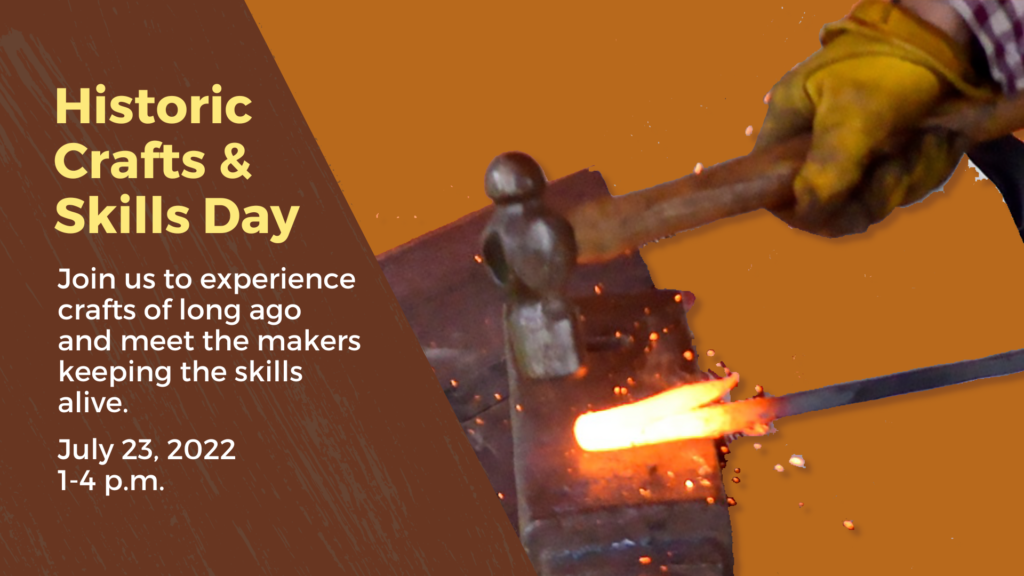 Historic Crafts & Skills Day | Nicollet County Historical Society