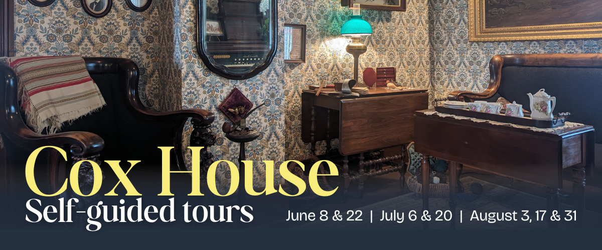Cox House Self-guided Tours | Nicollet County Historical Society